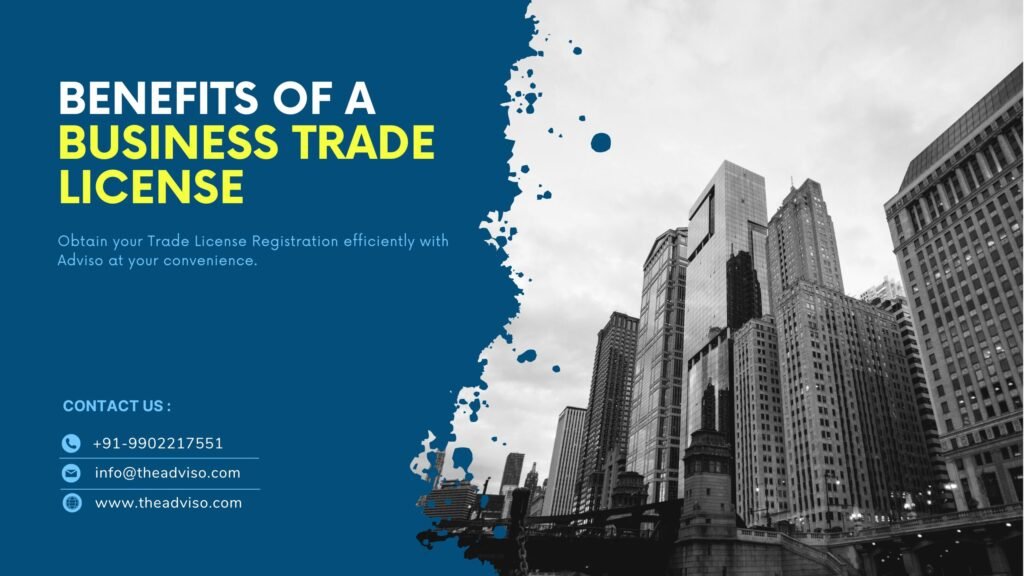 9 Noteworthy Benefits of a Business Trade License