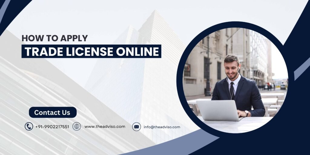7 Easiest Steps To Apply For A Trade License Online