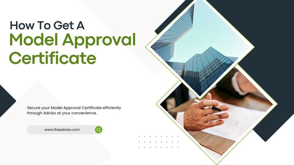 How to get a Model Approval Permit