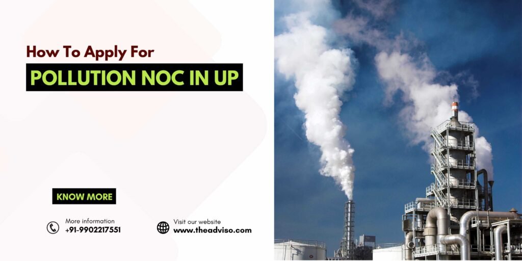 How to Apply for Pollution NOC in UP?
