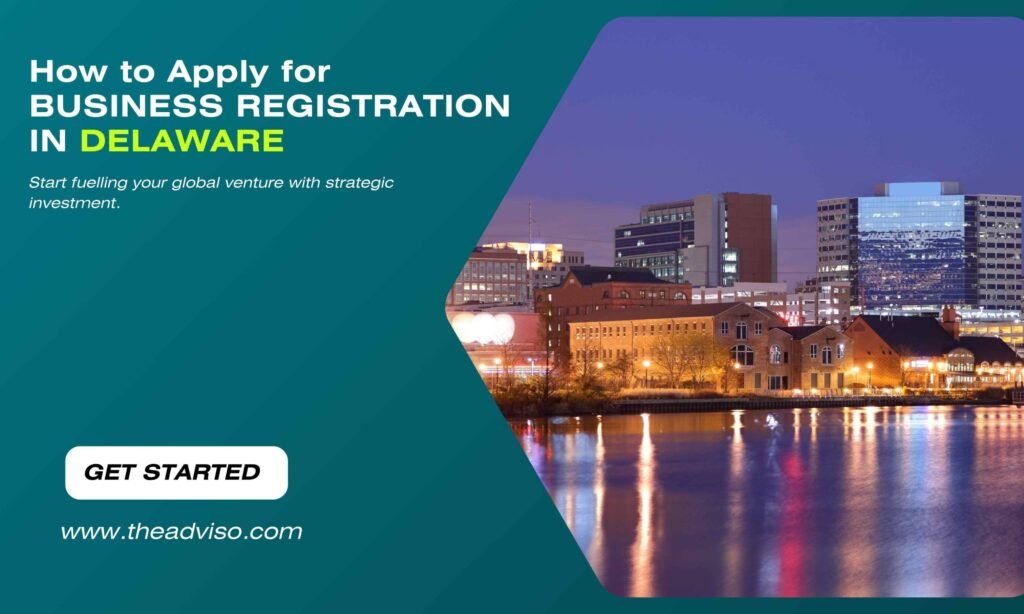 Business Registration in Delaware | Delaware Business Online
