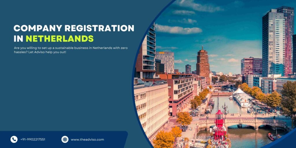 Company Registration in Netherlands in 5 Easy Steps