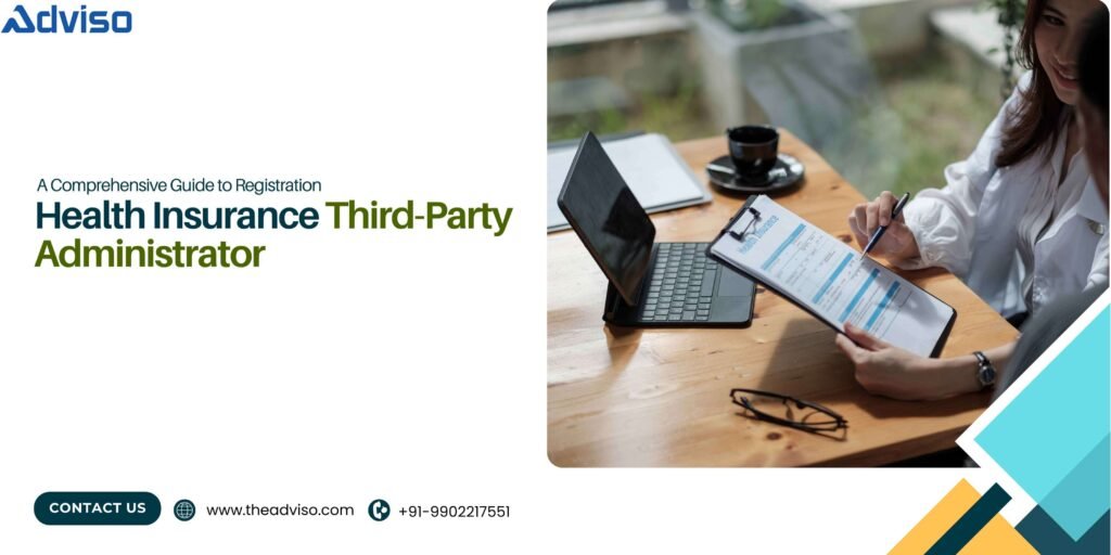 Health Insurance Third-Party Administrator : Role and Benefits