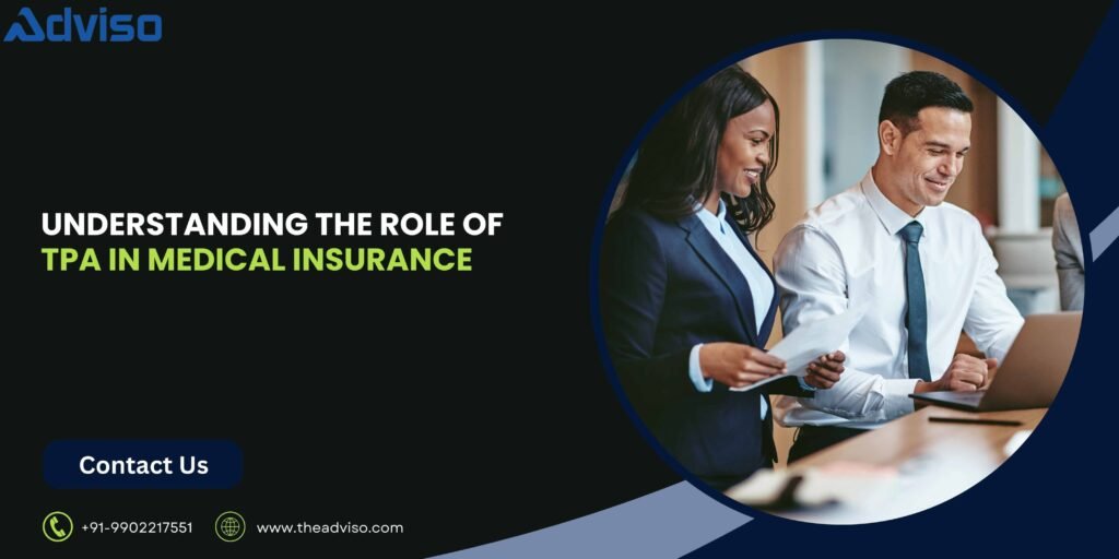 Role of TPA in Medical Insurance | IRDAI
